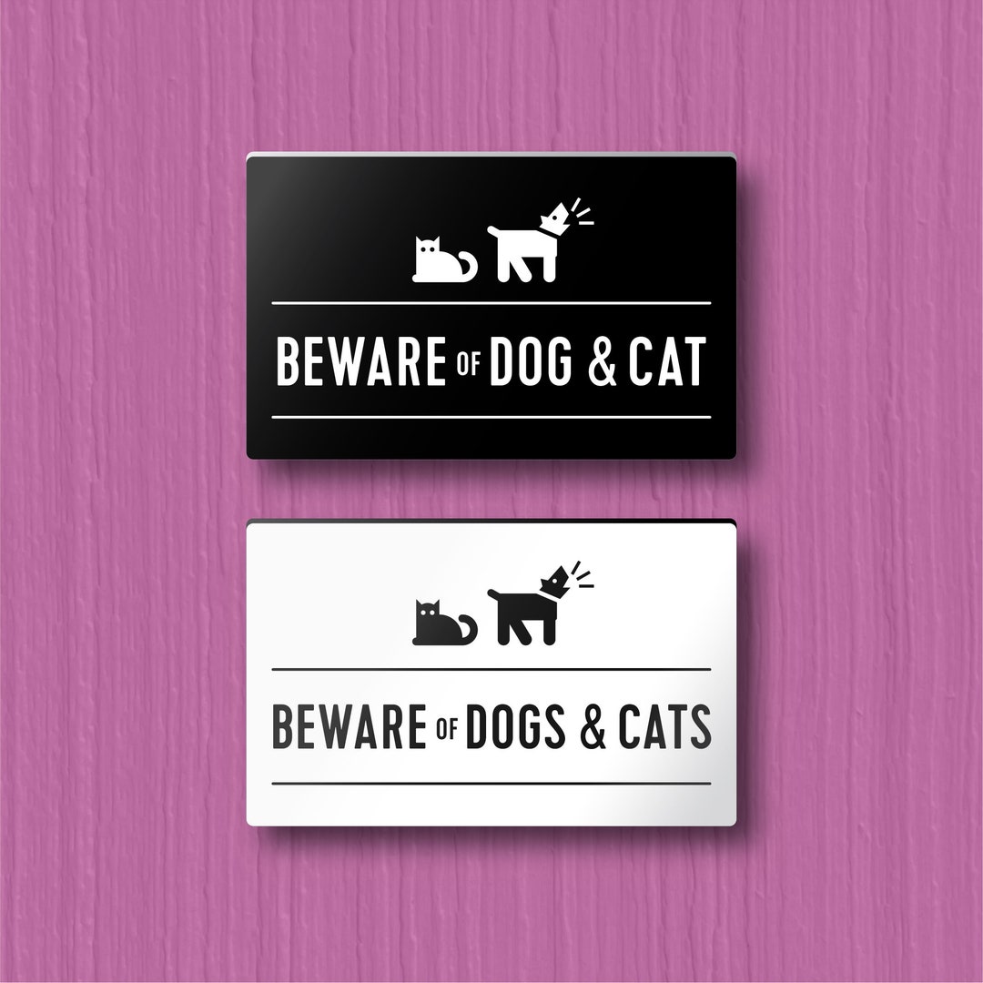 Beware of Dog and Cat Sign - Etsy