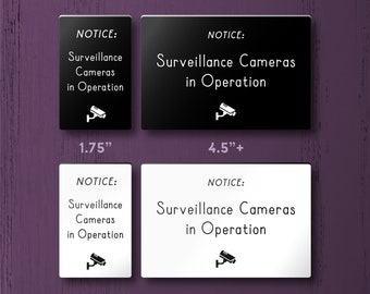 SURVEILLANCE CAMERAS in OPERATION Sign - Lightweight and Easy to ...