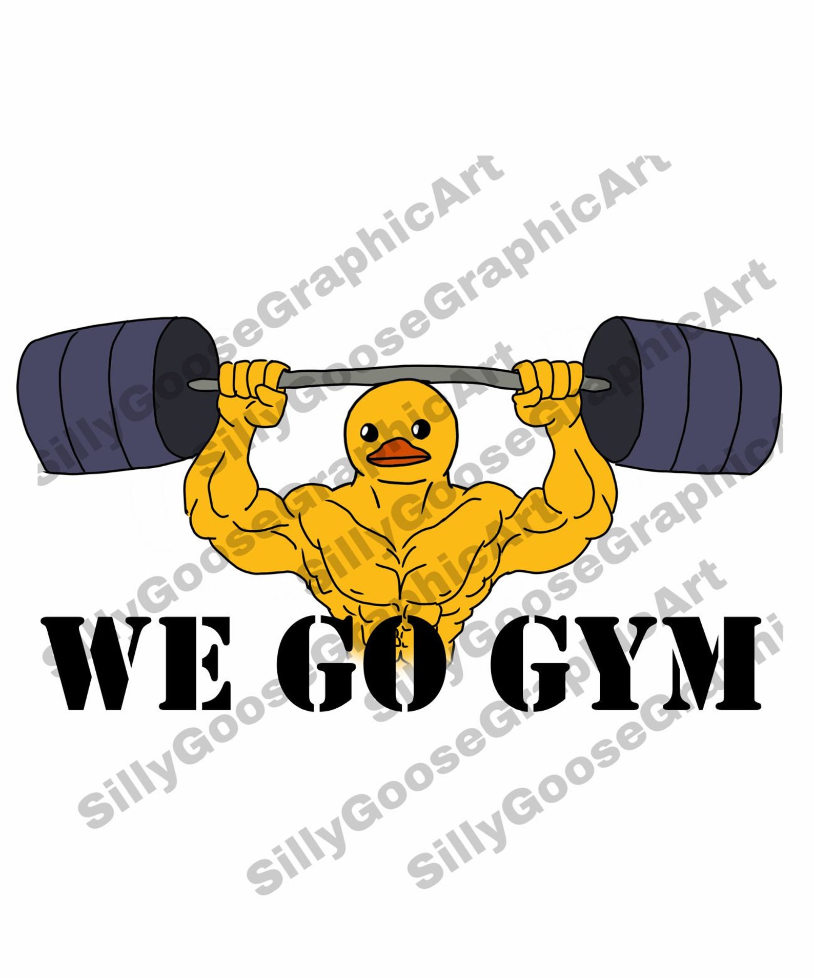 We Go Gym Buff Duck Shirt Design PNG ONLY Graphic Tee Art Funny Shirt ...