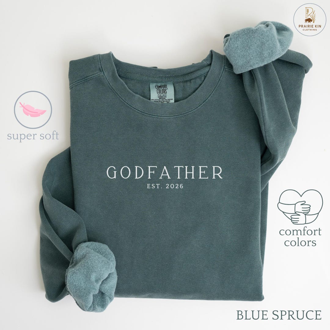 Personalized Godfather Comfort Colors Sweatshirt Gift for Him ...