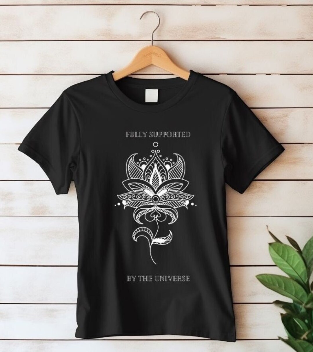 Lotus Flower Design Says Fully Supported by the Universe. Mandala Style ...