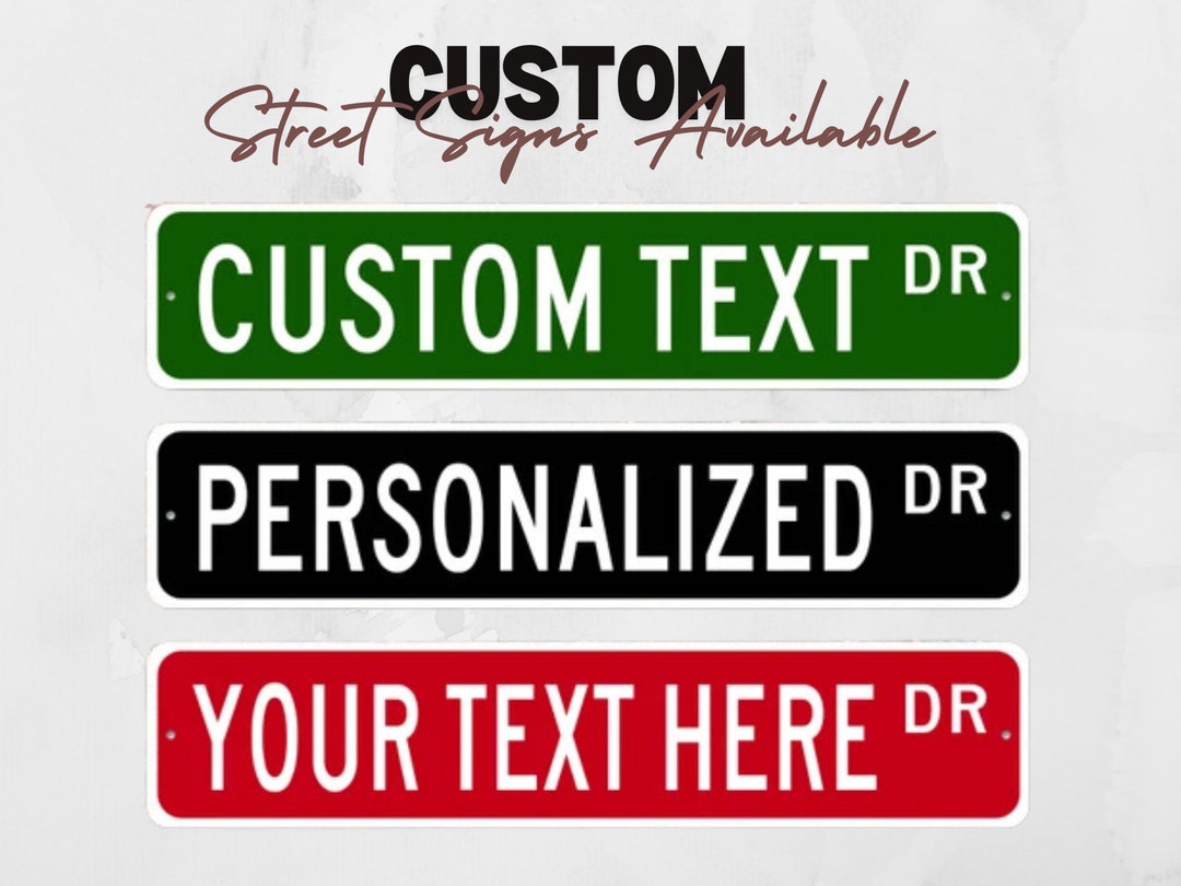 Custom Street Sign - Metal, Personalized Sign - Etsy