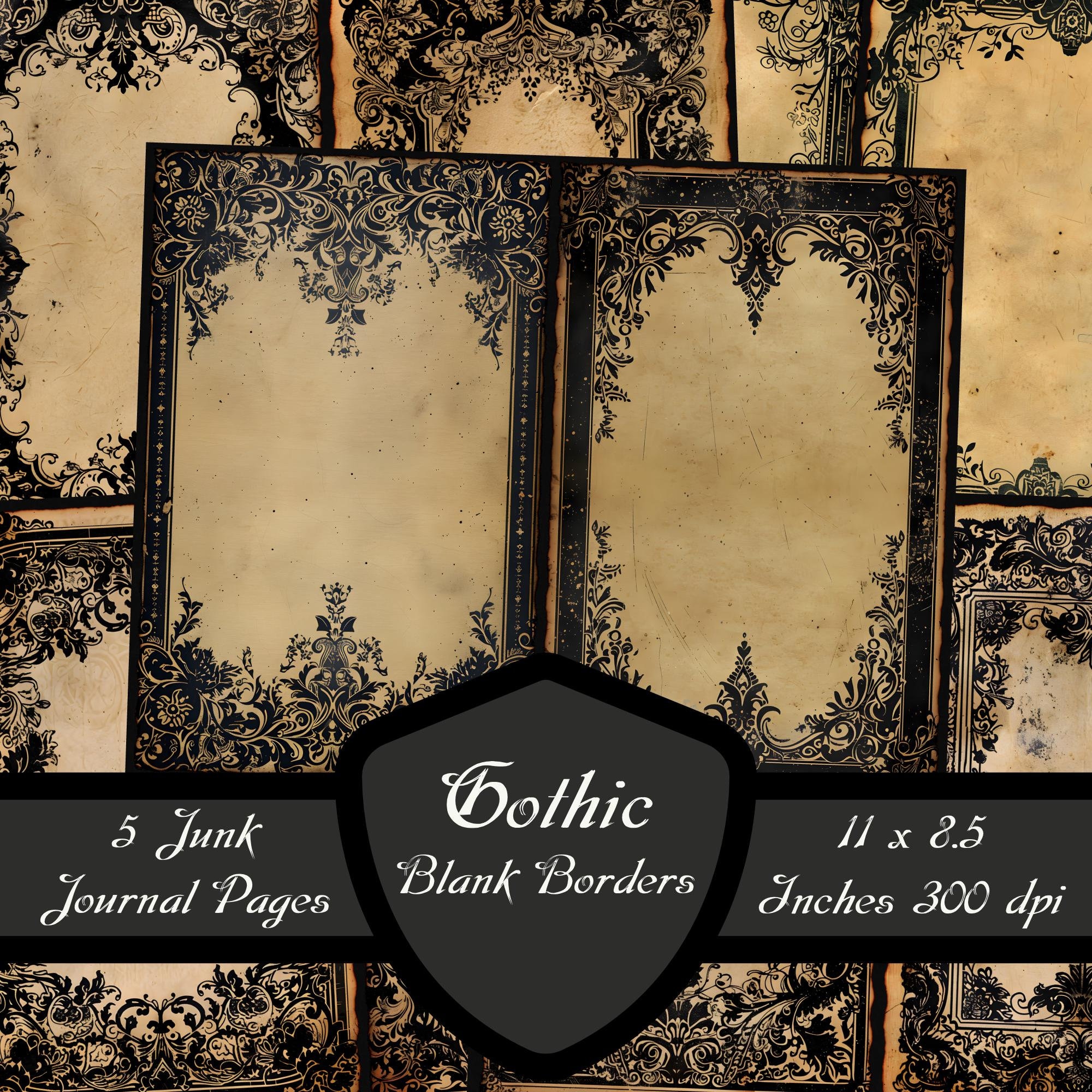 Gothic Blank Borders Junk Journal Pages, Dark Decorative Digital ...