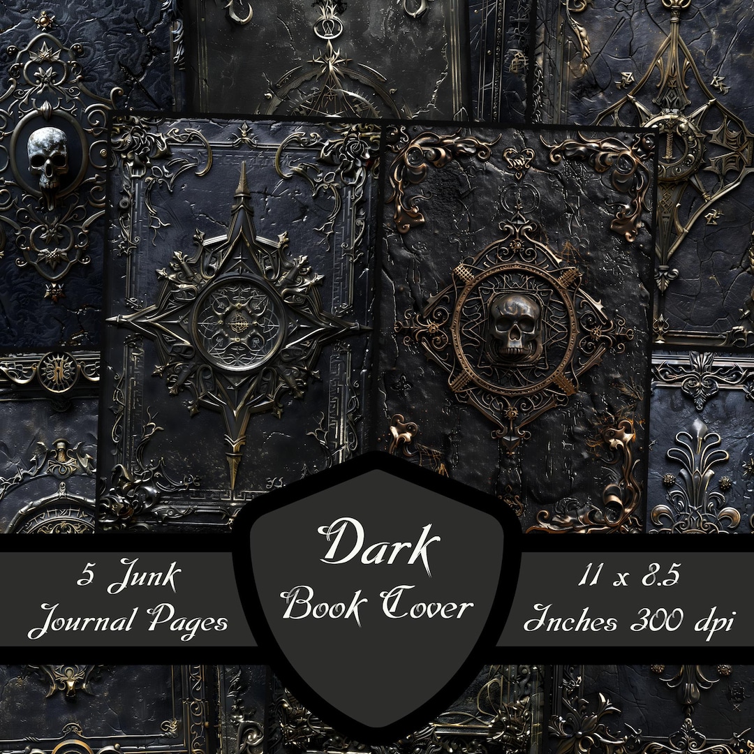 Dark Book Cover Junk Journal Pages, Gothic Tome Scrapbook Papers ...