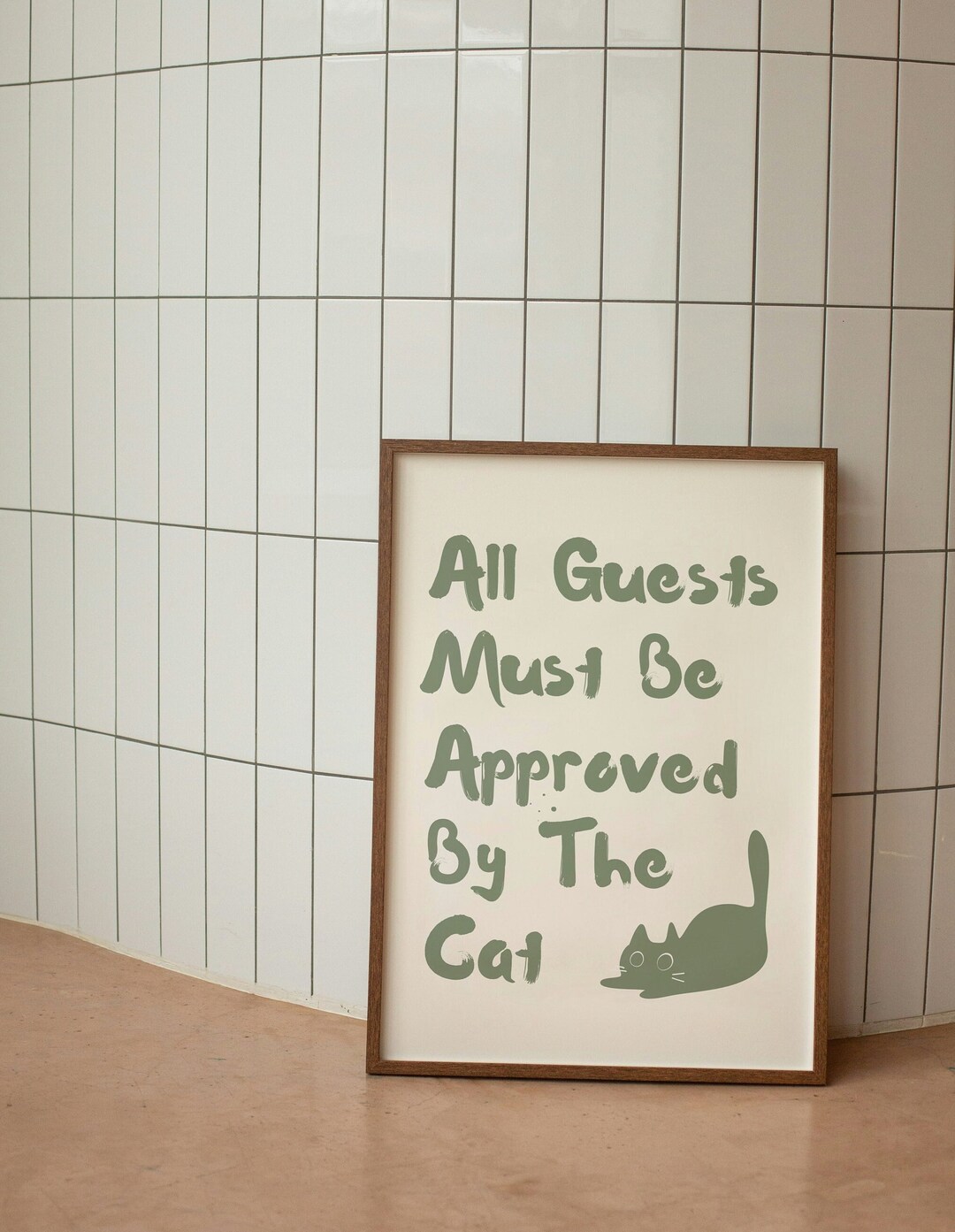 All Guests Must Be Approved by the Cat, Sage Cat Print, Funny Cat ...