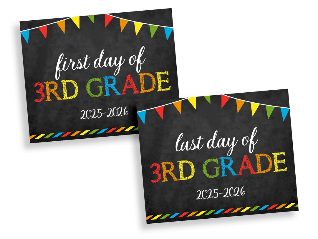 First and Last Day of 3rd Grade Printable Chalkboard Signs - School ...