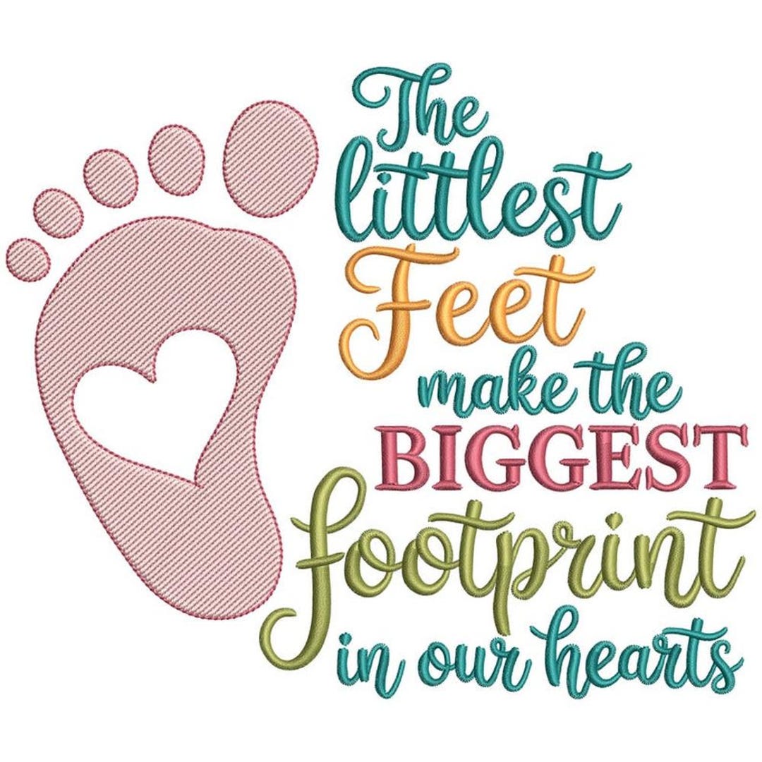 Baby Footprint Embroidery Design, Little Feet Quote Embroidery File ...