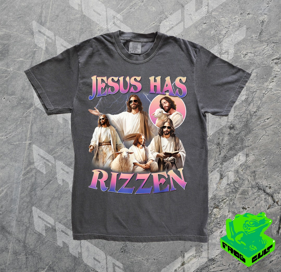 Jesus Has Rizzen Bootleg Tshirt, 90s Funny Graphic Tee, Comfort Colors ...