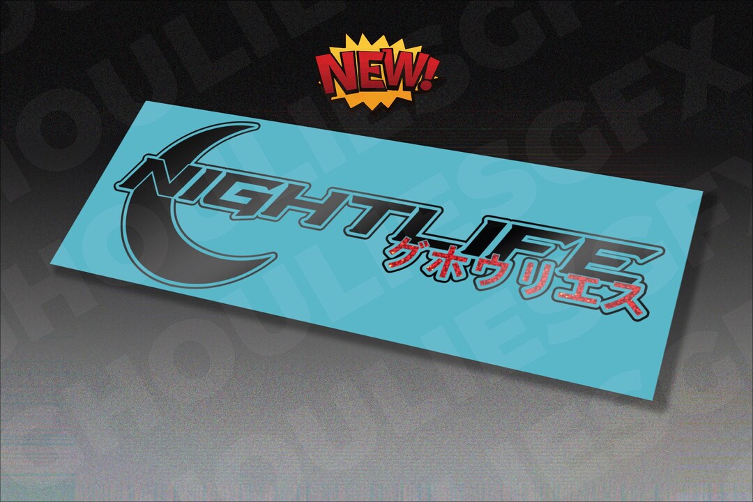 Nightlife V2 Car Decal JDM Decal JDM Sticker Stance Static Die-cut ...