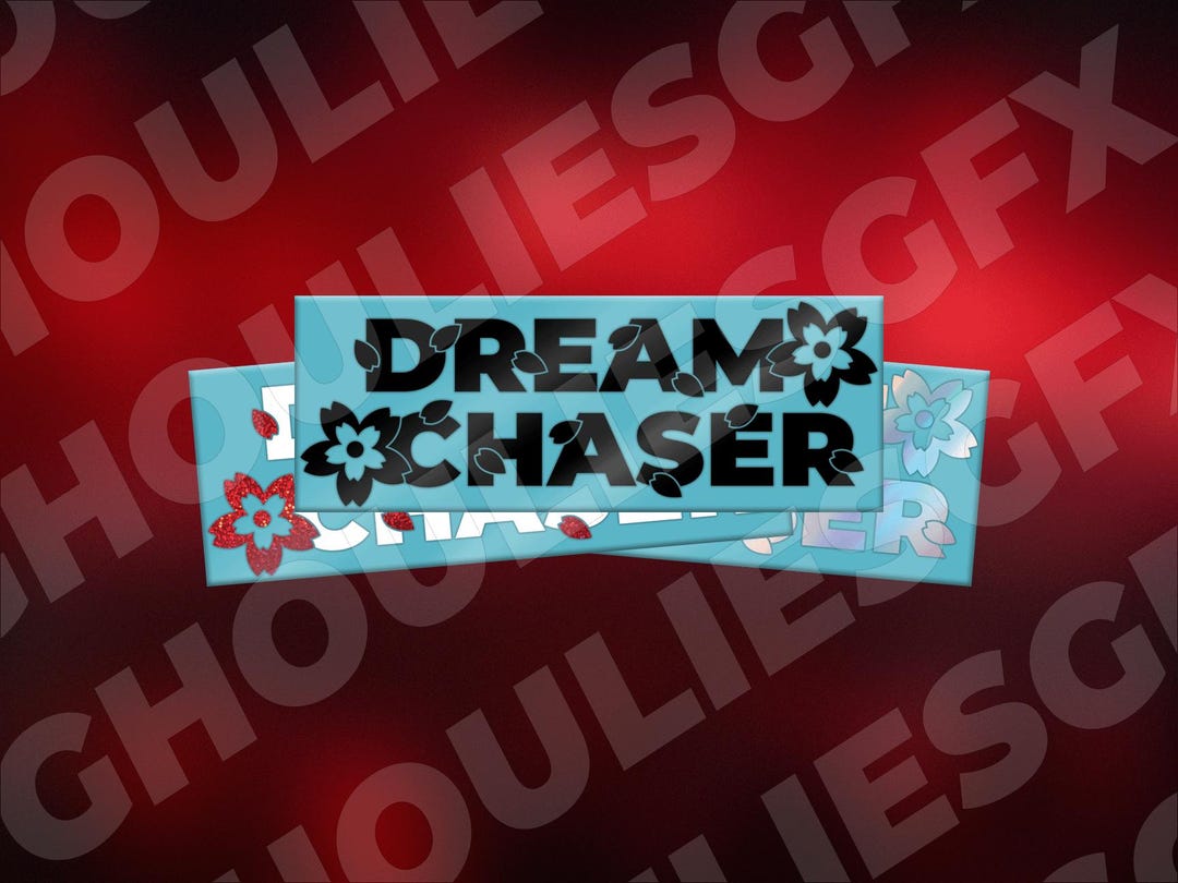 Dream Chaser | Car Decal | JDM Decal | JDM Sticker | Stance | Static ...
