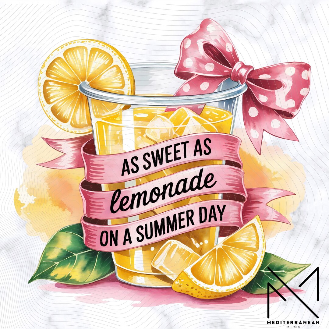 Sweet as Lemonade on A Summer Day Png, Watercolor Summer Png ...