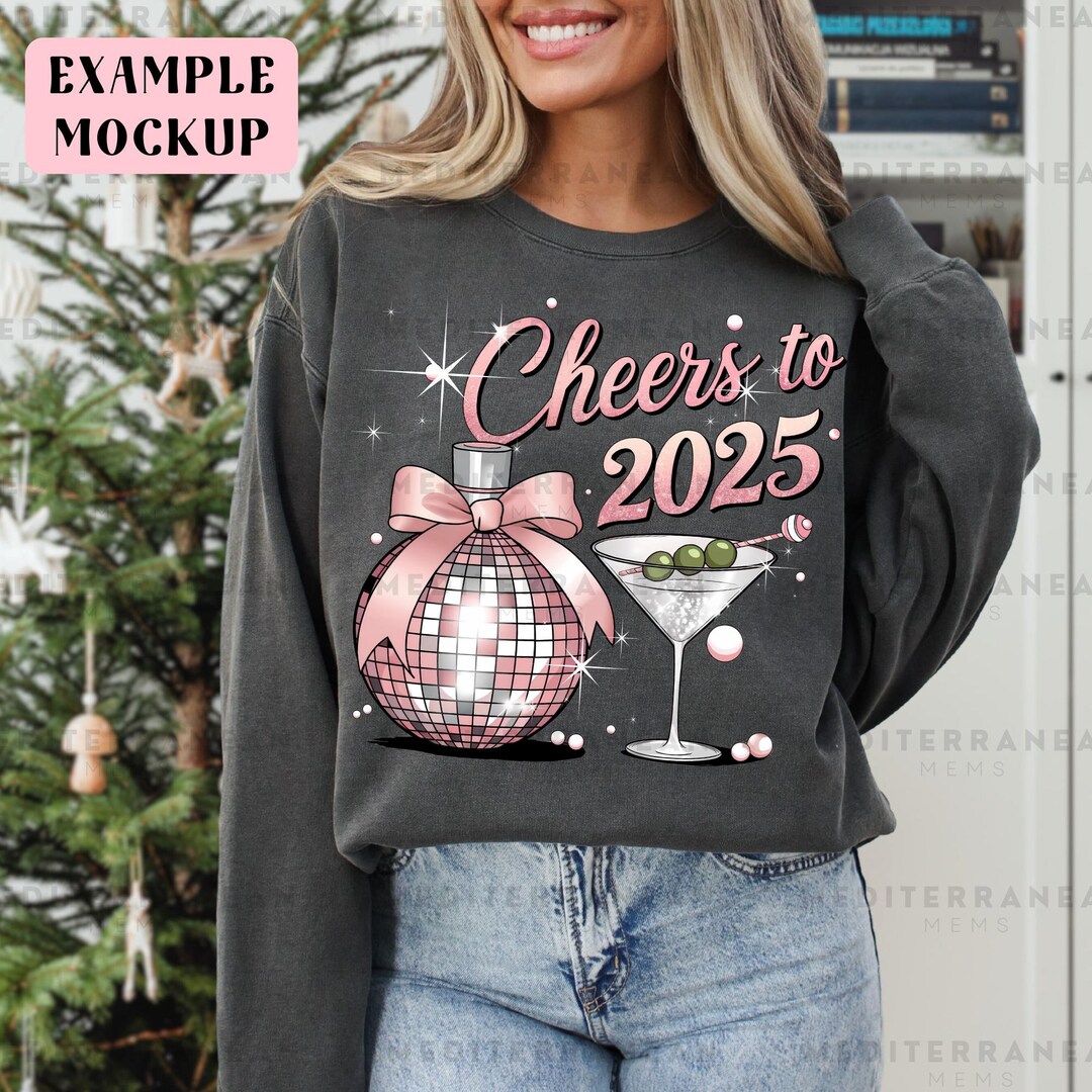 Cheers to 2025 Dirty Martini Bow PNG, Glitter NYE 2025 Design, Disco ...
