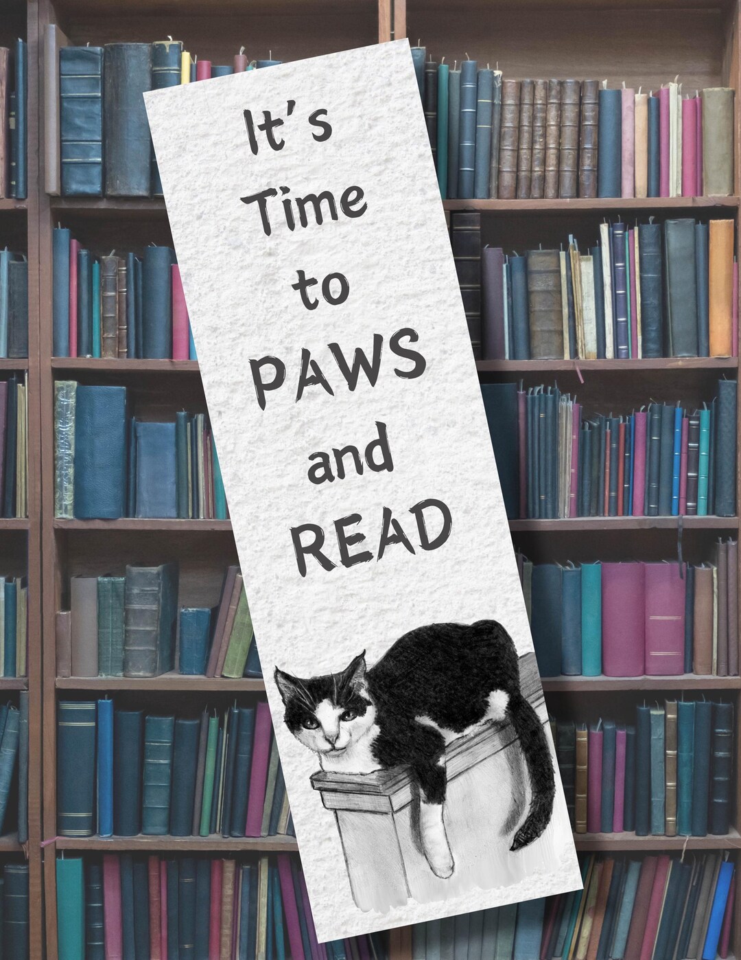 Printable BOOKMARK, Time to PAWS pause and READ, With Drawing of Cat ...
