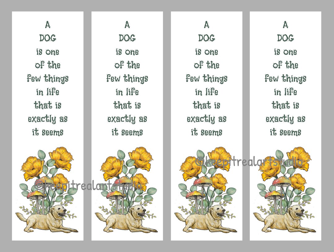 PRINTABLE Bookmarks With DOG Quote and Art Illustration of Dog and ...