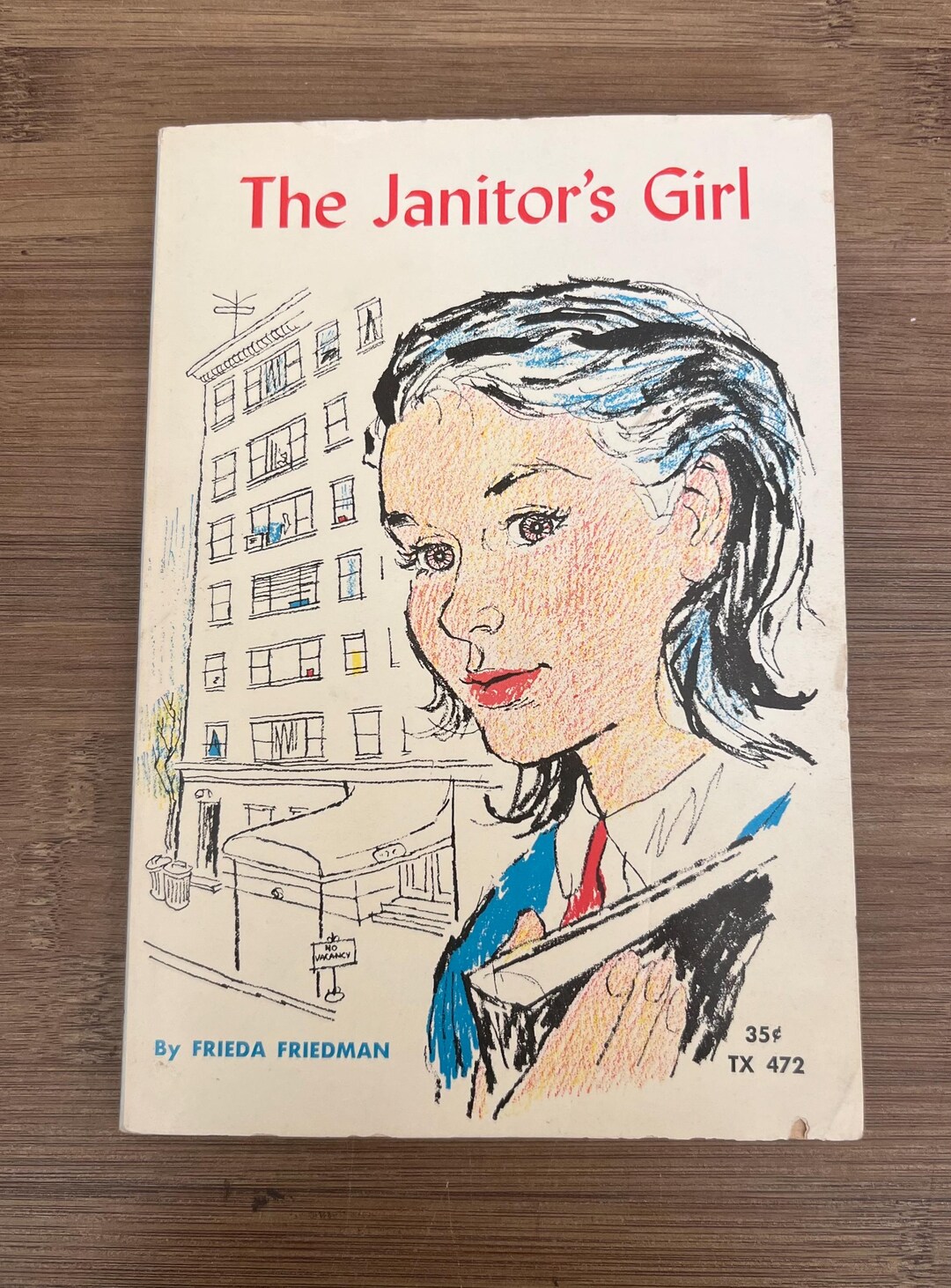 RARE 1st Printing 1964 the Janitor's Girl by Frieda Friedman - Vintage ...