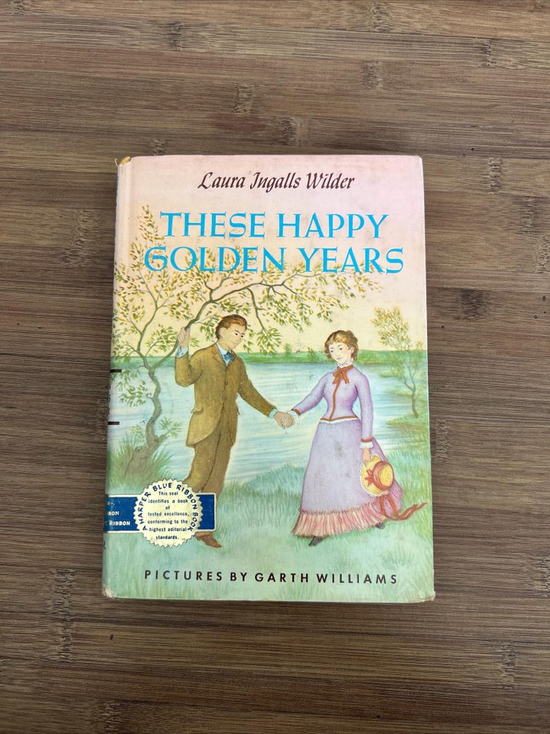 Vintage 1953 These Happy Golden Years by Laura Ingalls Wilder Little ...