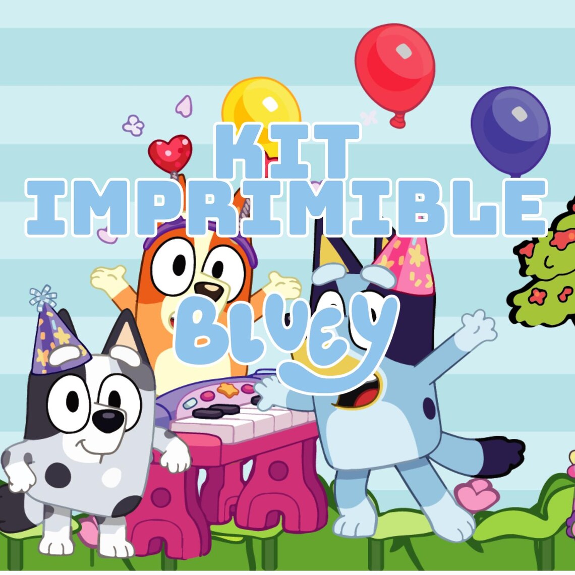 Bluey Printable Kit / Birthday Decoration, Birthday Party Printable Kit ...