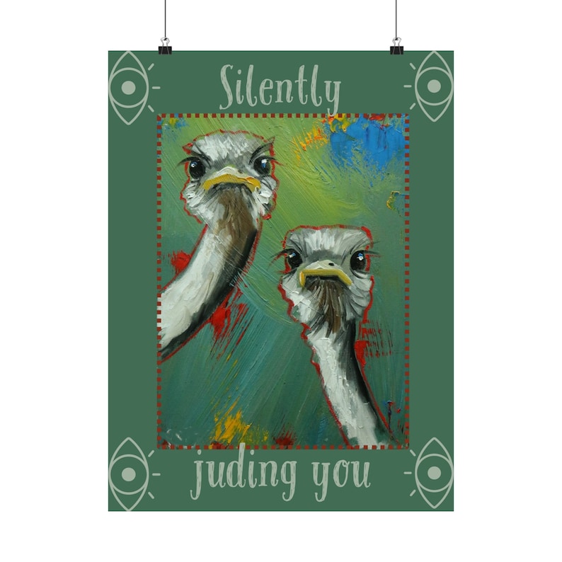 Judgmental Ostriches Poster - Etsy