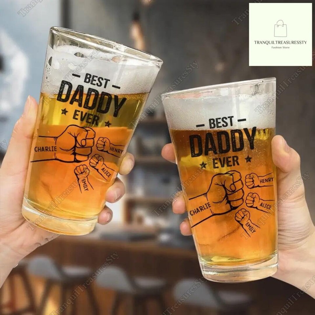 Custom Best Daddy Ever Fist Bump Beer Glass, Dad Beer Glass, Fathers ...