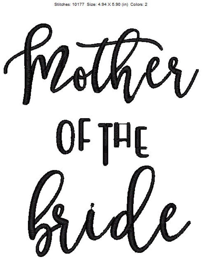 Mother of the Bride Embroidery Design in 3 Sizes Instant Digital ...