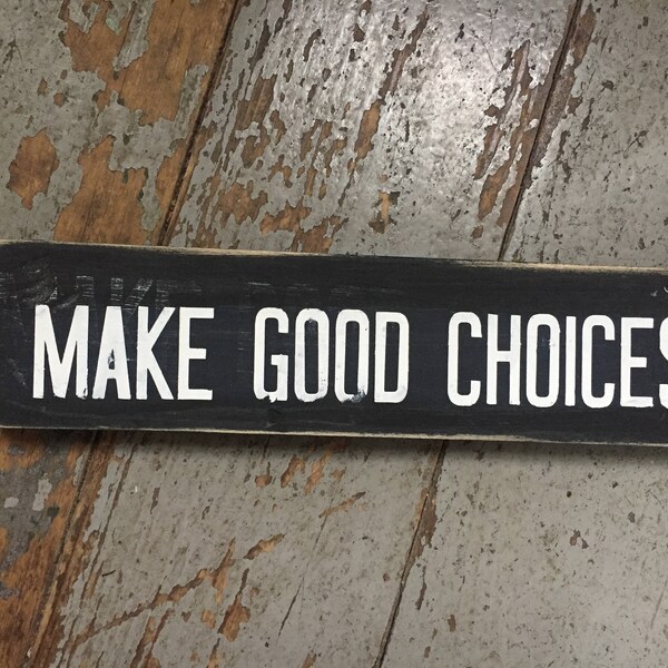 Make Good Choices - Etsy