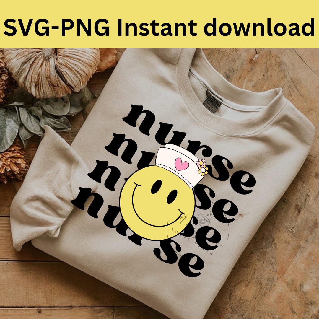Nurse Smiley Face Png Svg, Retro Smile Nurse Shirt Png Svg, Nurse Shirt ...