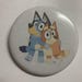 BLUEY Set of 6 Badges Pins 58mm Handmade Retro Unique Gift Kids Adults ...