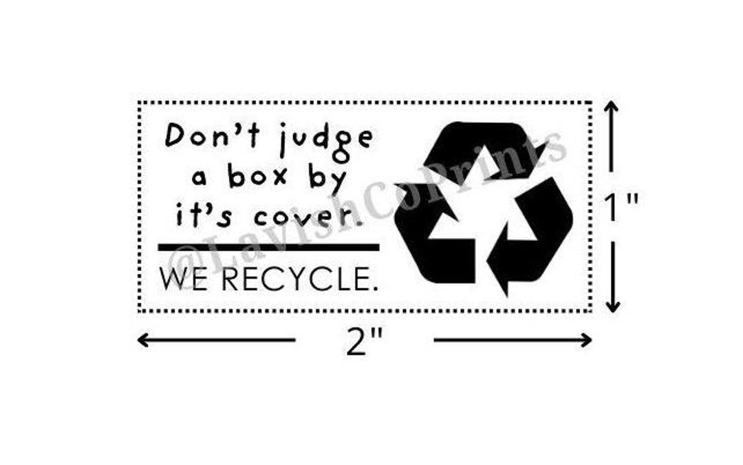 Sticker for Recycled Packages Don't Judge a Box by It's Cover Sticker ...