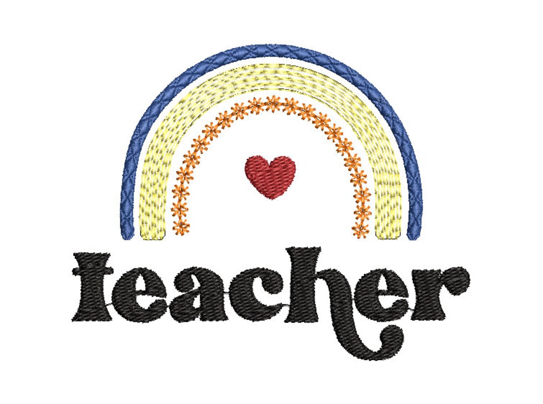 Teacher Embroidery Design | Machine Embroidery File | Rainbow ...