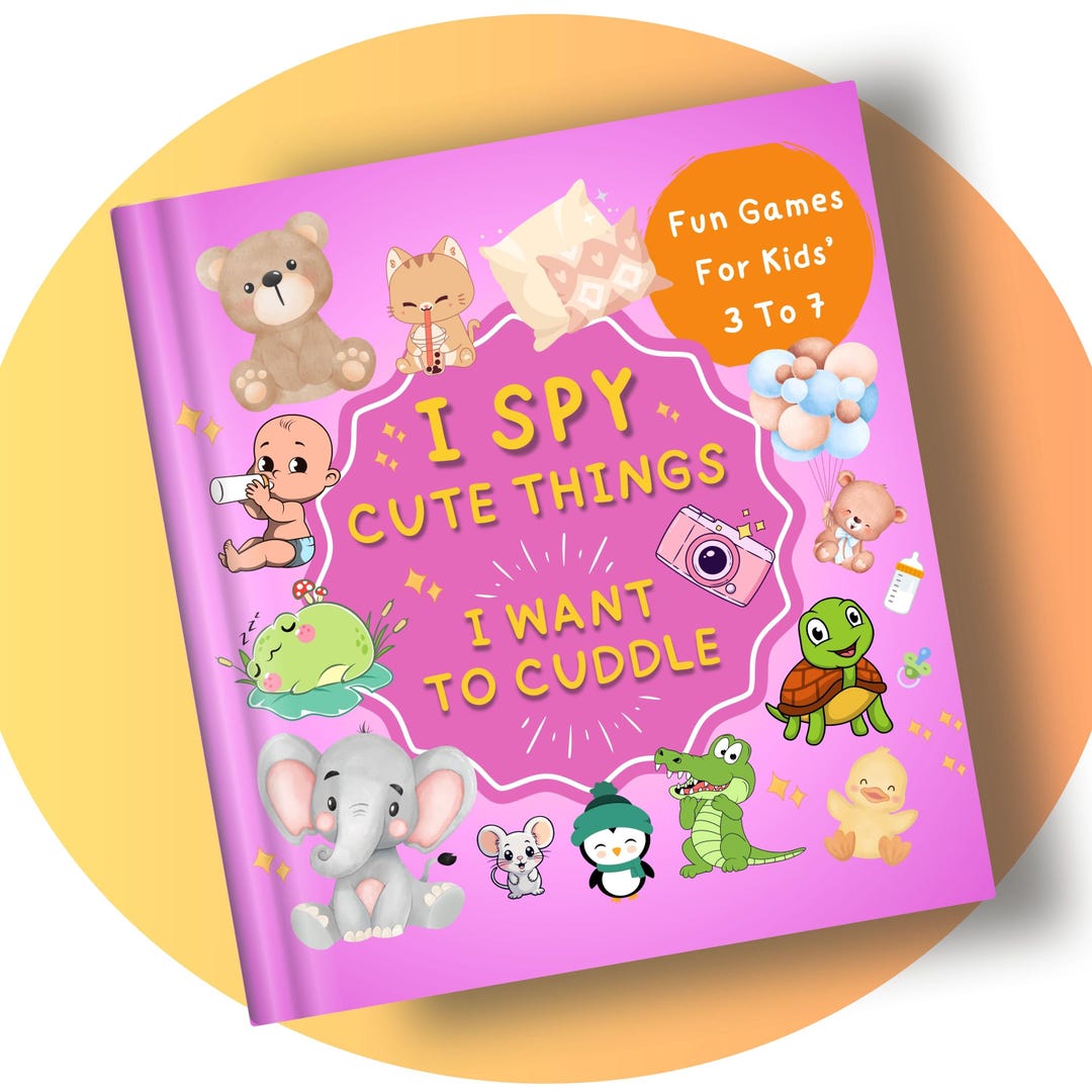 I Spy Cute Things I Want to Cuddle | Fun & Educational Ebook for Kids ...