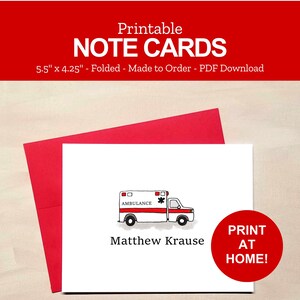 Printable Personalized Ambulance Note Cards for EMT or Paramedic ...