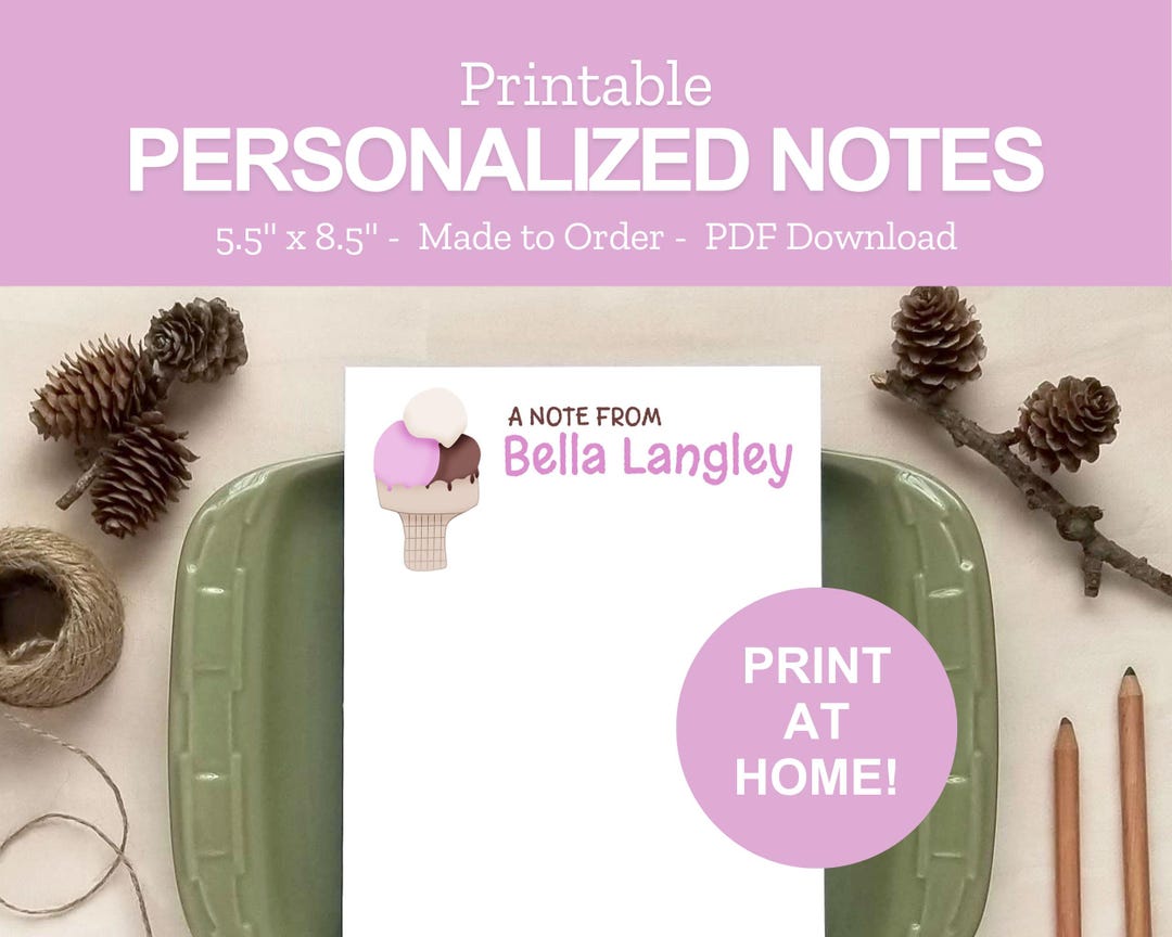 Printable Personalized Notepad - Ice Cream Notepad for Kids ...