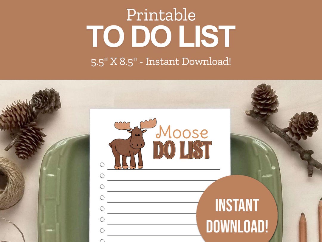 Moose Do List Printable - Instant Download - Etsy