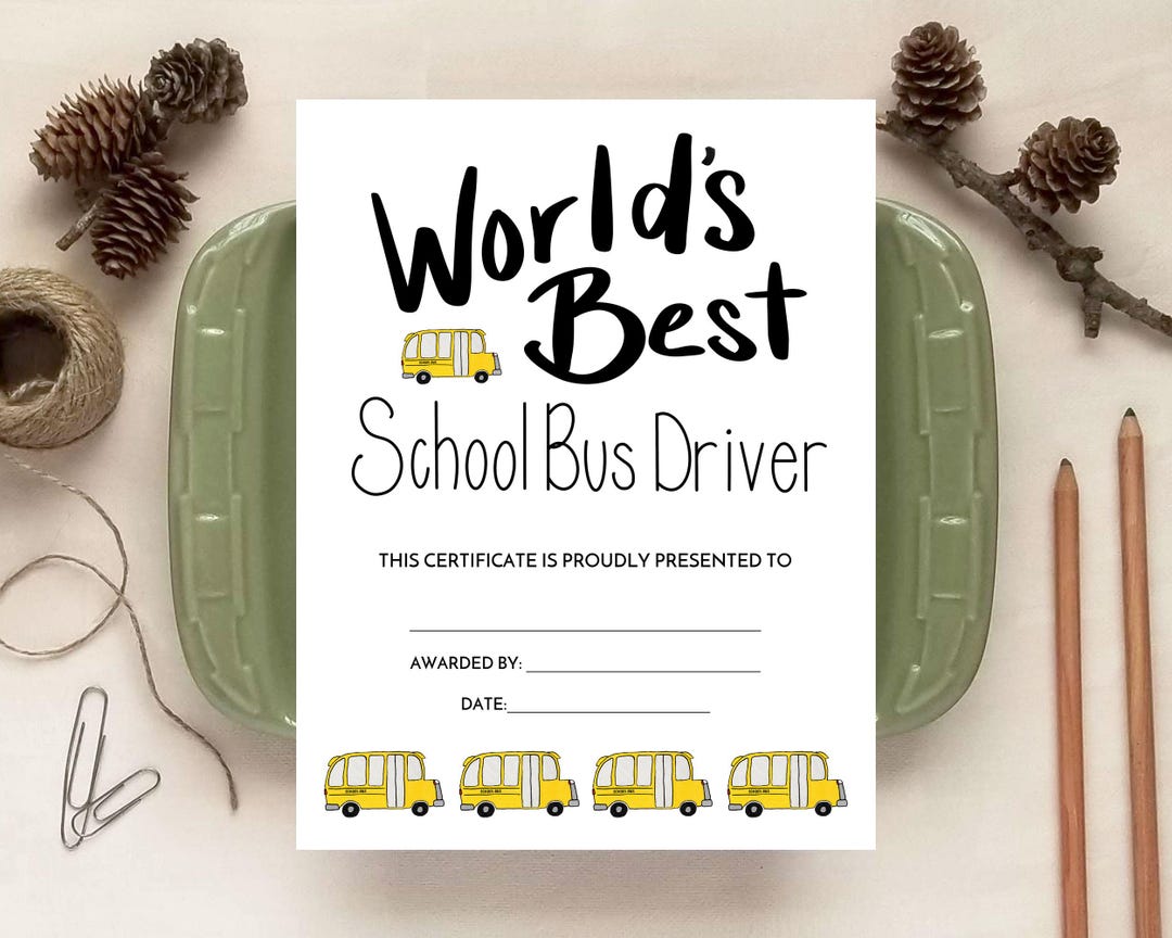 School Bus Driver Certificate - Teacher Appreciation End of Year Gift ...