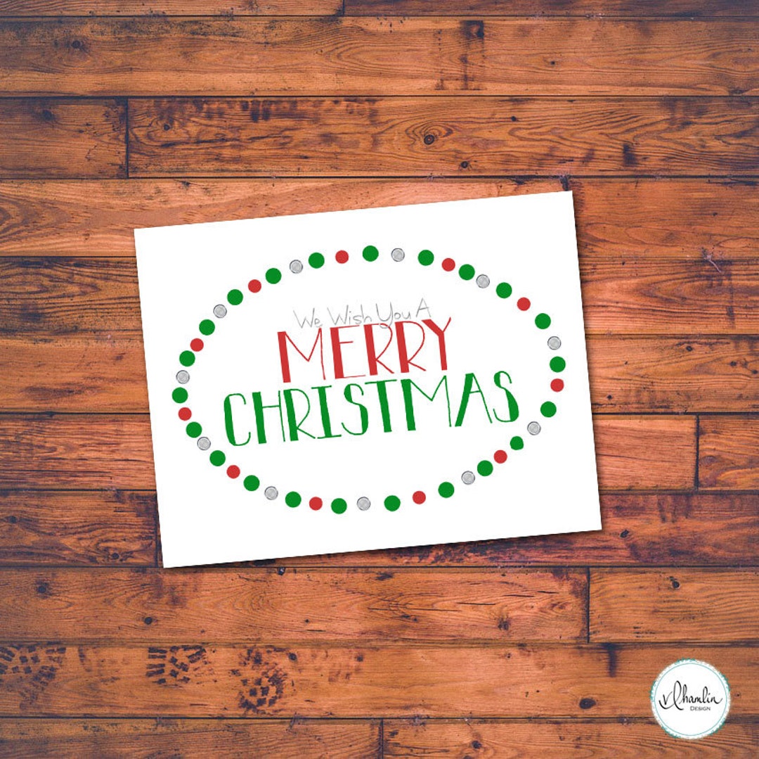 Printable Christmas Card, We Wish You A Merry Christmas, Hand Lettered ...