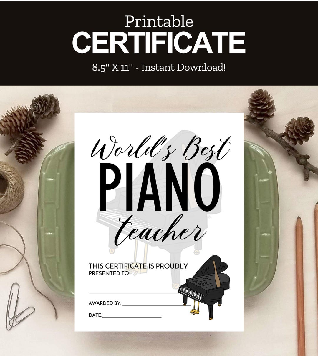 World's Best Piano Teacher Certificate - Printable Certificate for ...