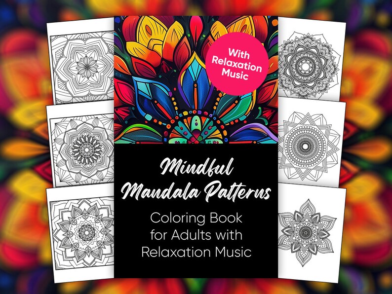 Mindful Mandala Patterns: Coloring Pages for Adults With Relaxation ...