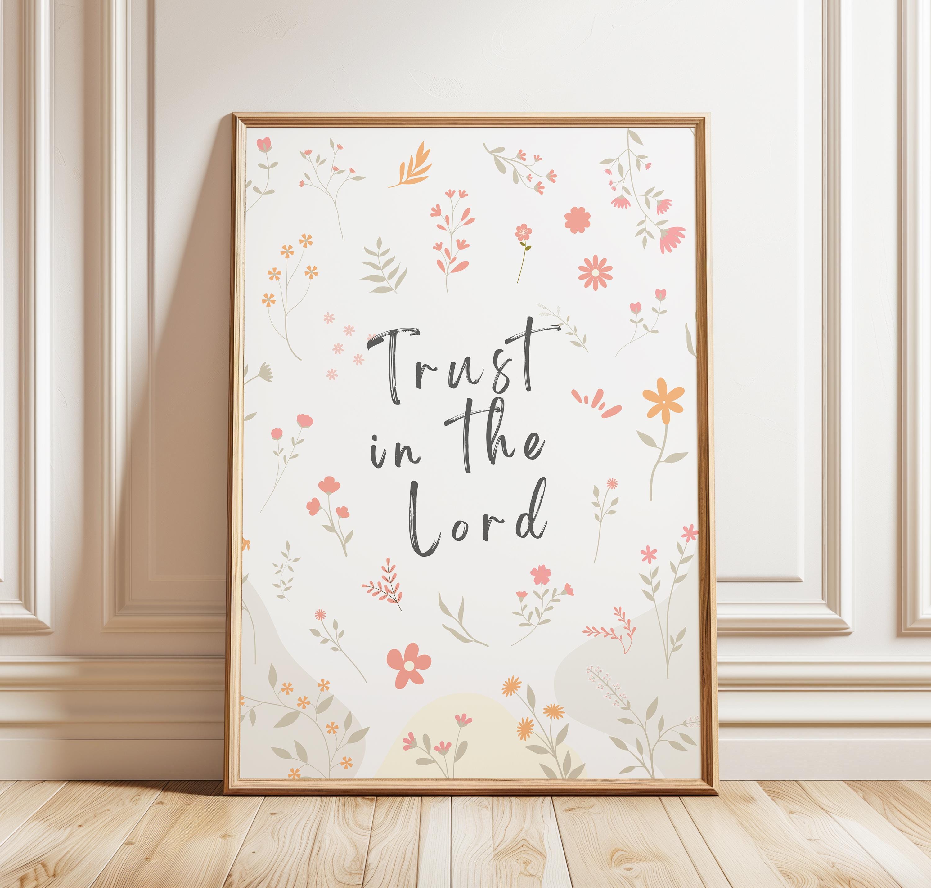 Bible Verse Wall Art, Floral Minimalist Christian Home Decor, Trust in ...