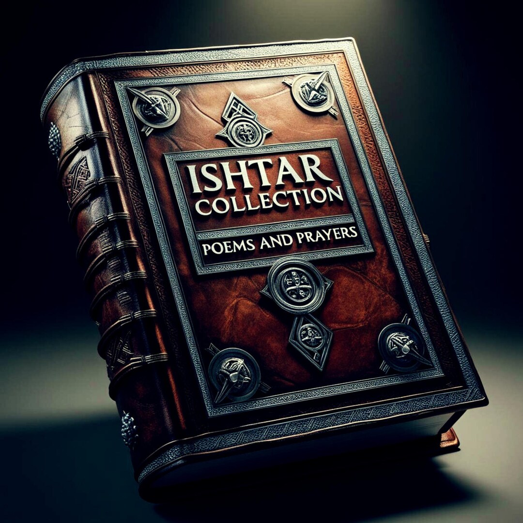 Isthar Sumerian God: Sumerian Civization Poems & Daily Prayer ...