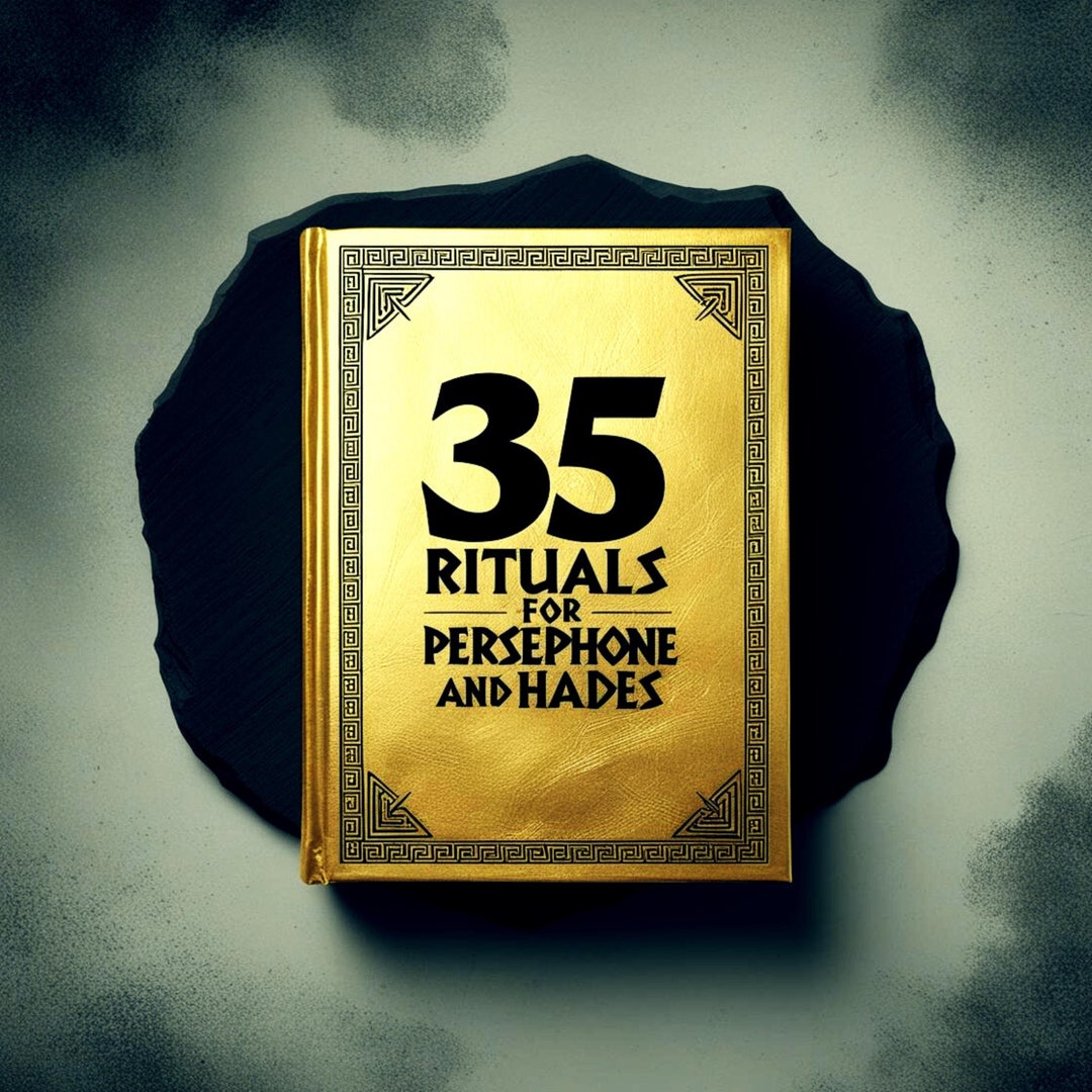 Hades Persephone Grimoire | Underworld Rituals & Chthonic Practices ...