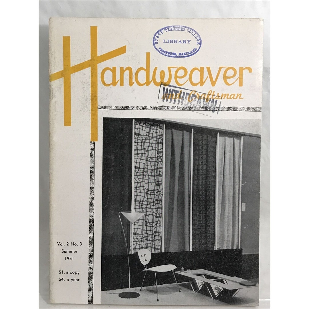 Summer 1951 HANDWEAVER AND CRAFTSMAN Magazine Weaving Weave Knowledge ...