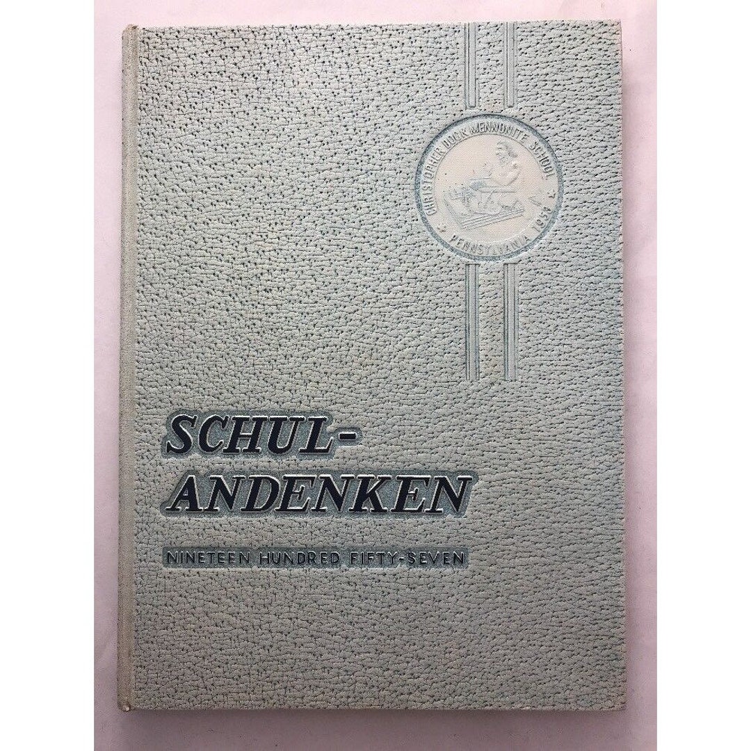 Landsdale PA 1957 Christopher Dock Mennonite School Academy Yearbook ...
