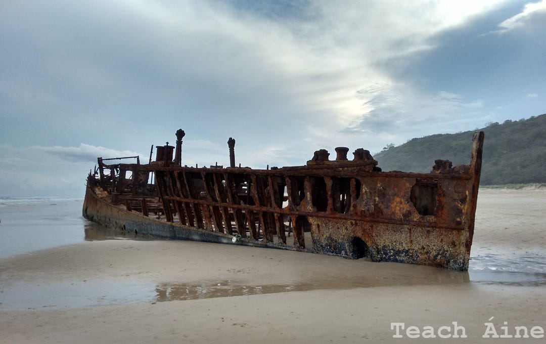 The SS Maheno, Fraser Island, Australia. Even Our Most Powerful Are No ...