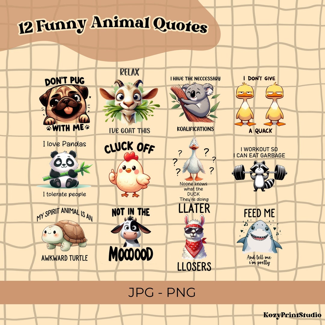 12 Funny Animal Quotes Digital File | PNG | JPG - Etsy