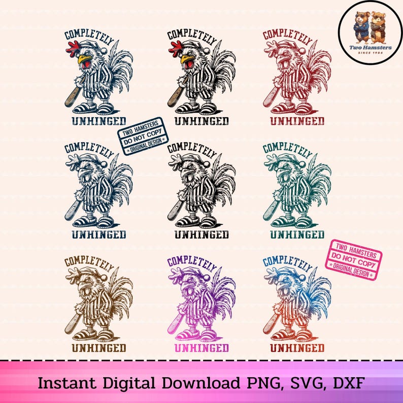 Completely Unhinged SVG PNG Shirt/sweatshirt, Chicken Lover Svg ...