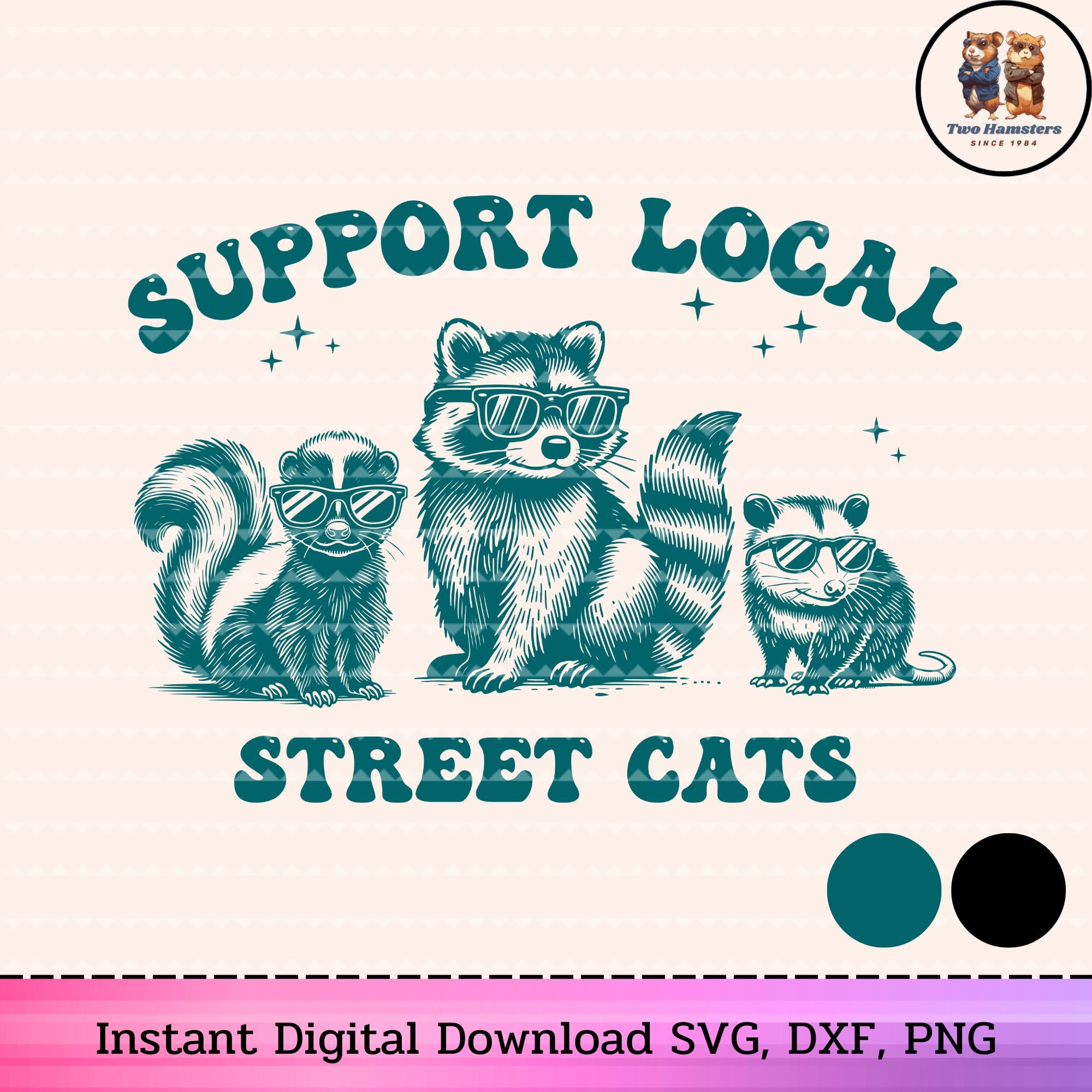 Support Local Street Cats SVG PNG Shirt/sweatshirt Cute Animals ...