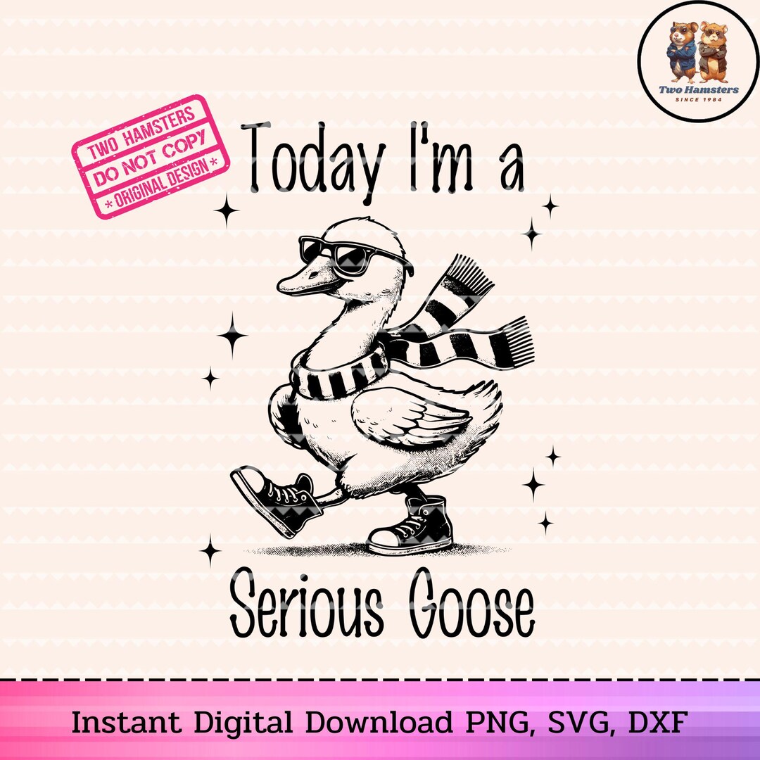 Serious Goose Illustration Art: Funny Goose Print (SVG PNG DXF) - Etsy