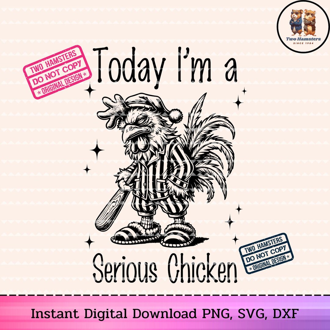 Grumpy Chicken Art Print: Serious Chicken SVG PNG DXF (digital Download ...