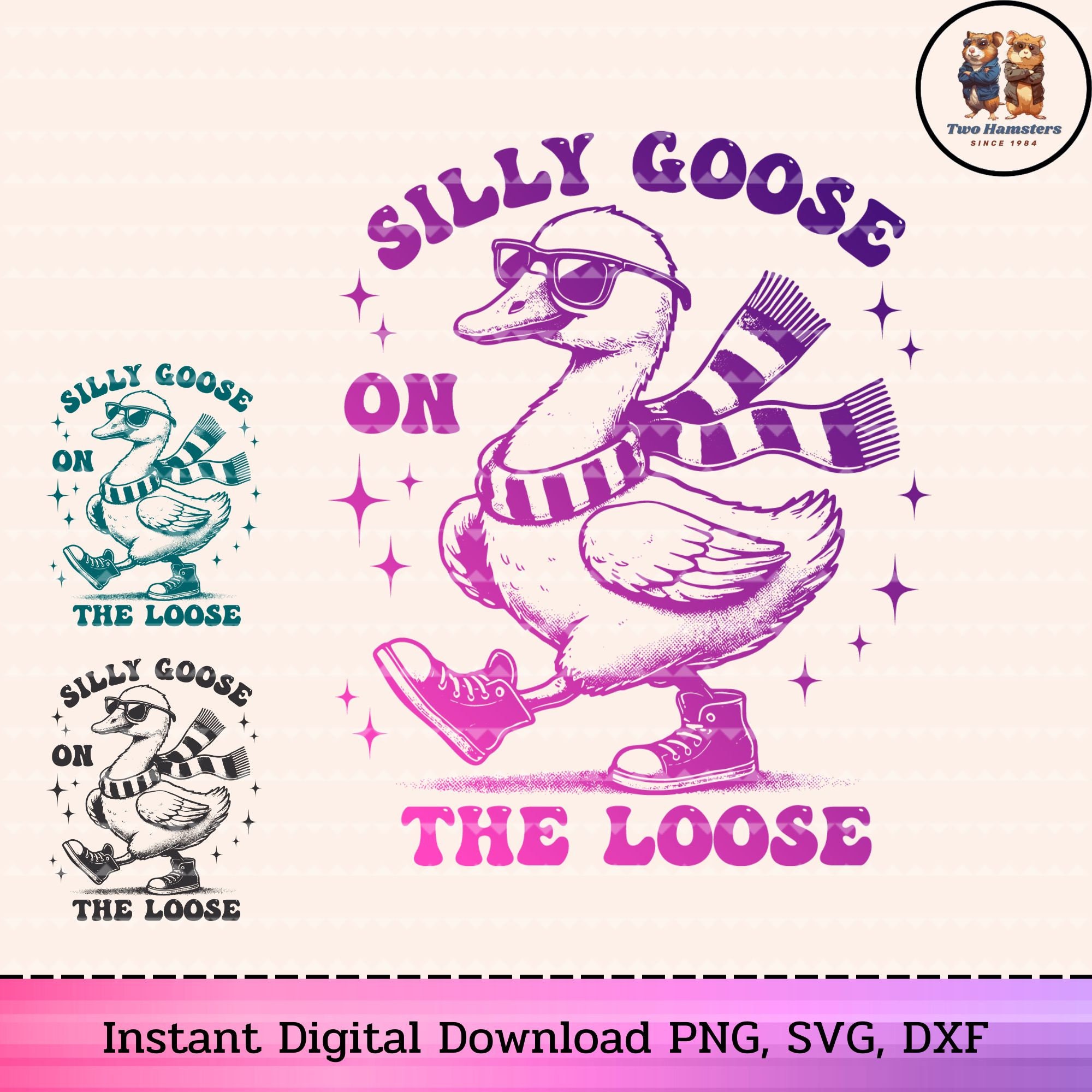 Silly Goose on the Loose SVG PNG Shirt/sweatshirt, Vintage Cool Goose ...