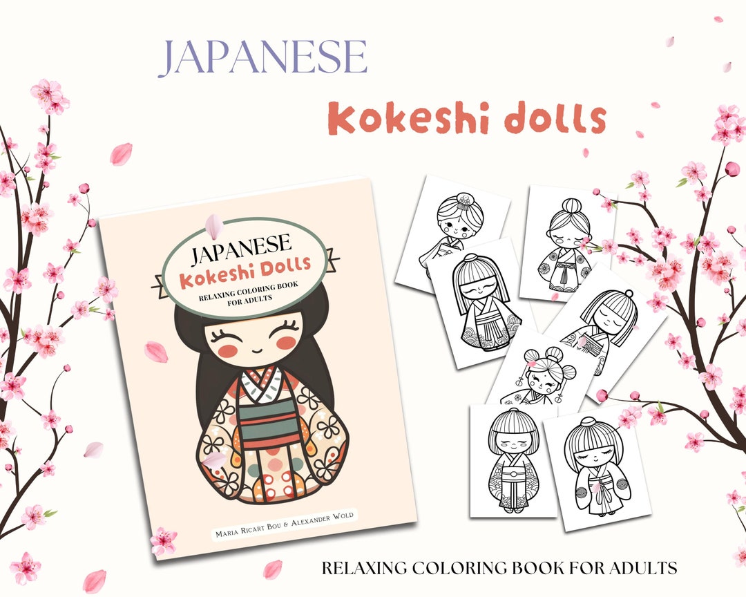 Japanese Kokeshi Dolls Relaxing Coloring Book for Adults by Jovian ...